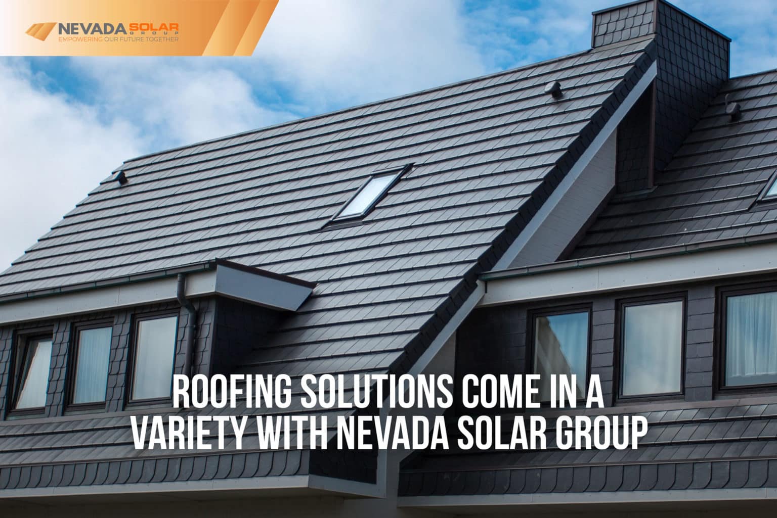 Roofing Solutions | Roof Shigles and Tiles | Nevada Solar Group